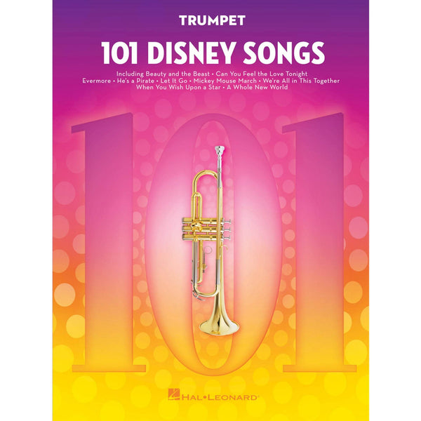 HAL LEONARD HL00244109 101 Disney Songs Trumpet - Ray's Midbell Music
